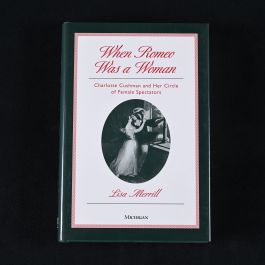 Lisa-Merrill-When-Romeo-Was-a-Woman:-Charlotte-Cushman-and-Her-Circle ...