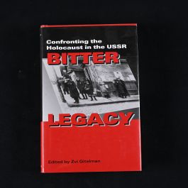 Bitter-Legacy:-Confronting-the-Holocaust-in-the-USSR-Indiana-University ...