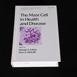 Kaliner-The-Mast-Cell-in-Health-and-Disease-(Lung-Biology-in-Health-and ...