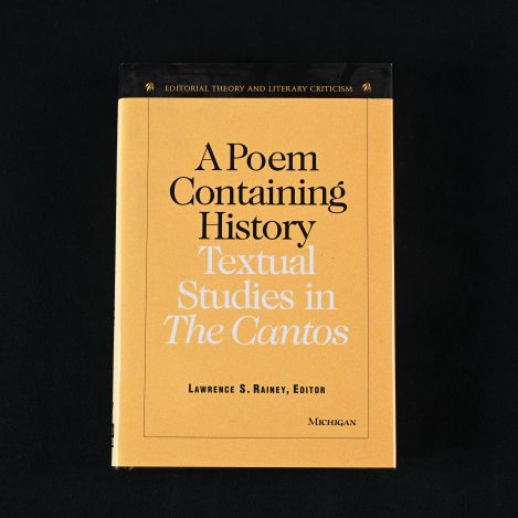 A-Poem-Containing-History:-Textual-Studies-in-The-Cantos-(Editorial ...